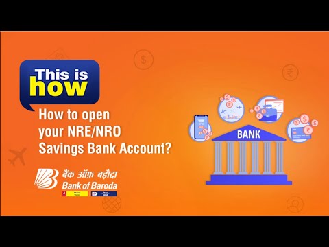 Bank of Baroda | #ThisIsHow you can open your NRE/NRO Savings Bank Account