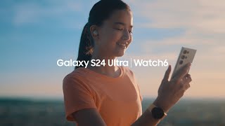 Samsung Galaxy S24 Ultra | Watch6: Ecosystem Film advert uk