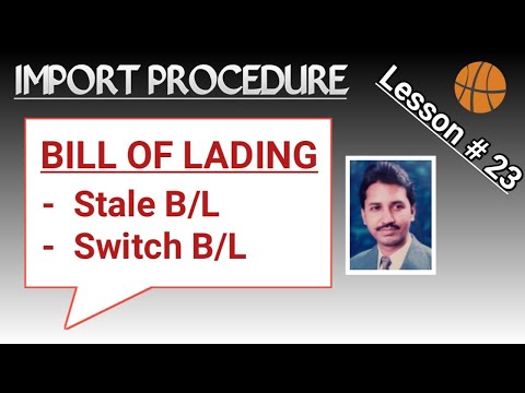 Stale Bill of Lading | Switch Bill of Lading | Types Bill of Lading in URDU / HINDI