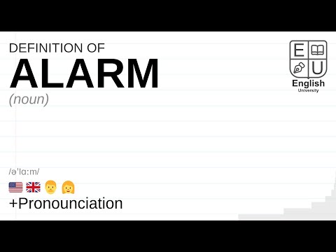 ALARM meaning, definition & pronunciation | What is ALARM? | How to say ALARM