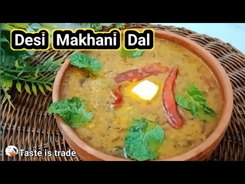 How to make Makhani Dal - Village Style by fatima n foods
