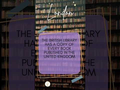 The British Library has a copy of every book published in the United Kingdom and Ireland.