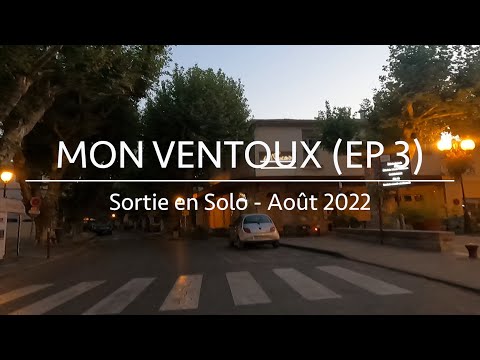 Mon Ventoux (ep3 - montée par Bédoin aka Les Cinglés du Ventoux)