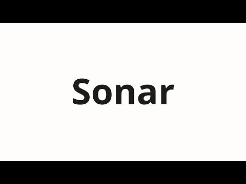 How to pronounce Sonar