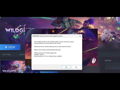 Fix Wildgate Beta/Demo Error The Installed Version Of The NVIDIA Graphics Driver Has Known Issues