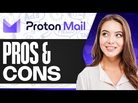 Proton Mail Tutorial + Review 2025 (Features, Walkthrough, Pros & Cons)