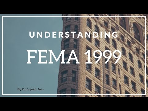 Understanding FEMA 1999 - An Overview