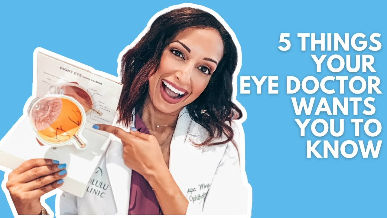 5 Things Your Eye Doctor Wants You To Know