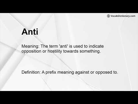 Anti Meaning