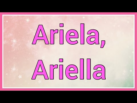 Ariela, Ariella | Name Origin Variations