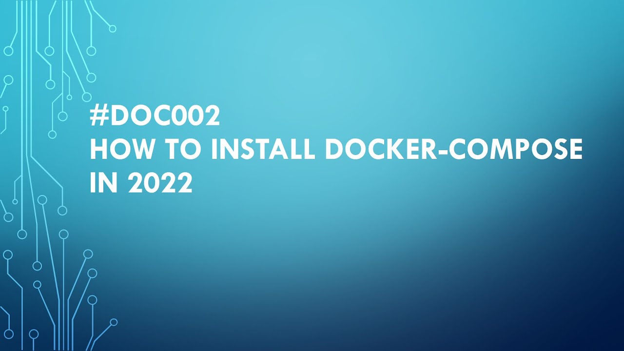 #DOC002 How to Install Docker Compose in 2022 on CentOS 8 #docker #kubernetes #containers