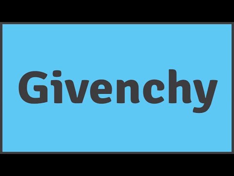 How do you say Givenchy