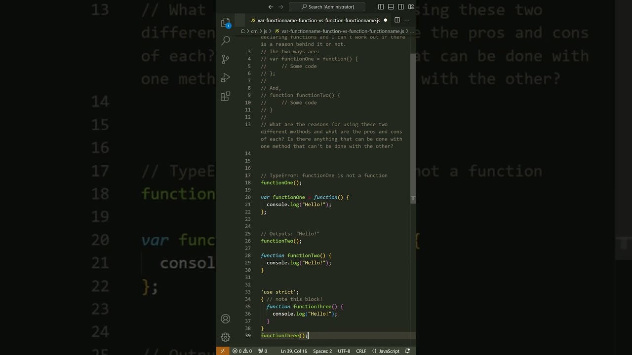 javascript - var functionName = function() {} vs function functionName() {}