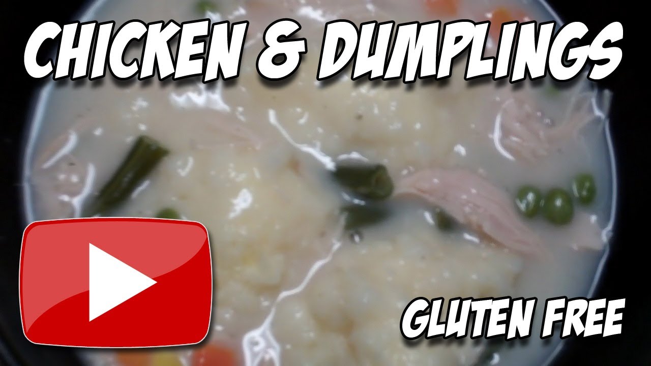 Gluten Free Chicken and Dumplings