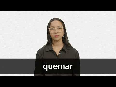 English Translation of “QUEMAR” | Collins Spanish-English Dictionary