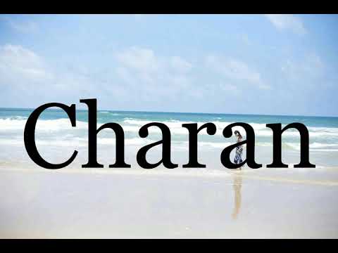 How To Pronounce Charan🌈🌈🌈🌈🌈🌈Pronunciation Of Charan