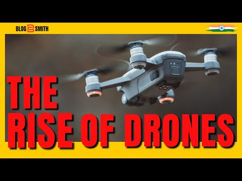 The Rise of Drones | Reaching New Heights | Future