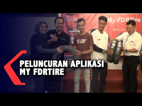 Aplikasi My FDRTire Diluncurkan, Mudahkan Pelanggan Memilih Ban FDR Sesuai Selera