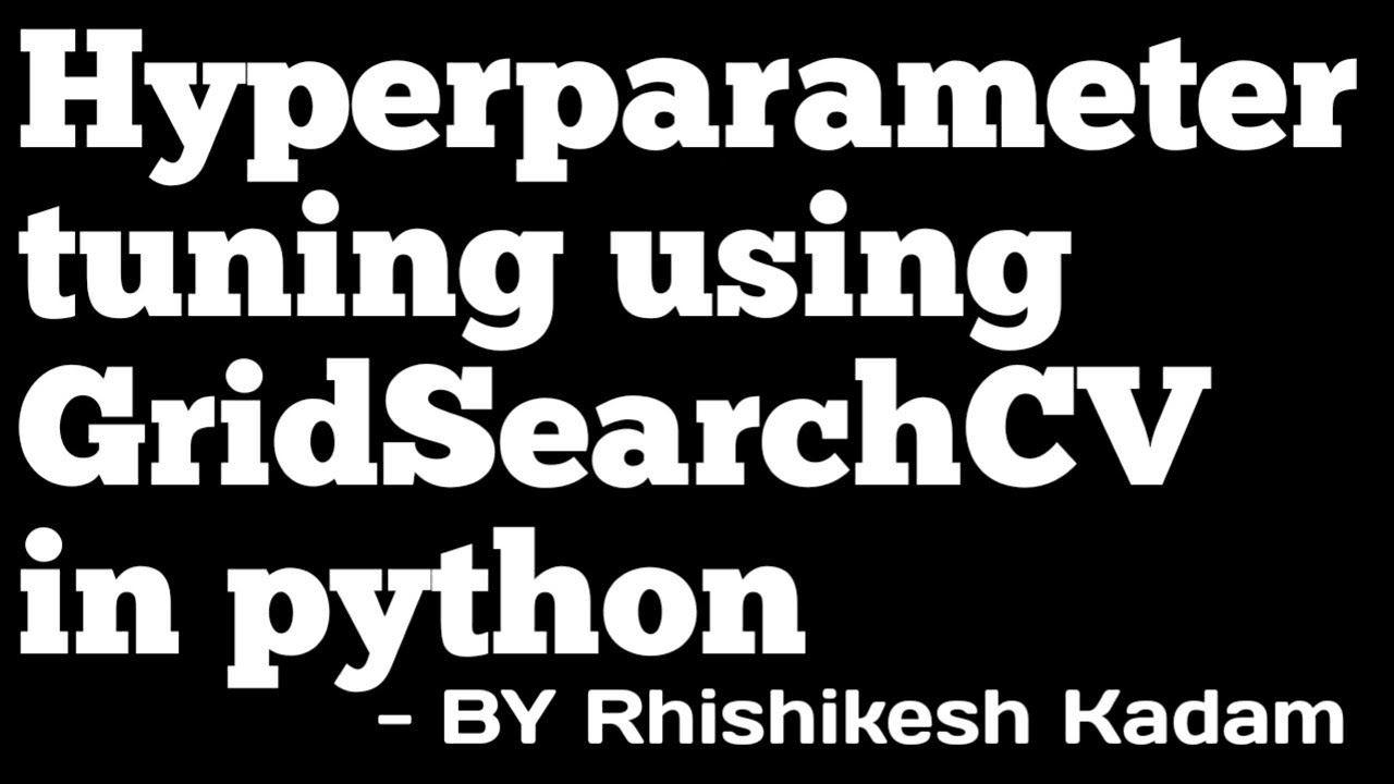 Hyperparameter tuning of SVM using GridSearchCV in python | jupyter notebook