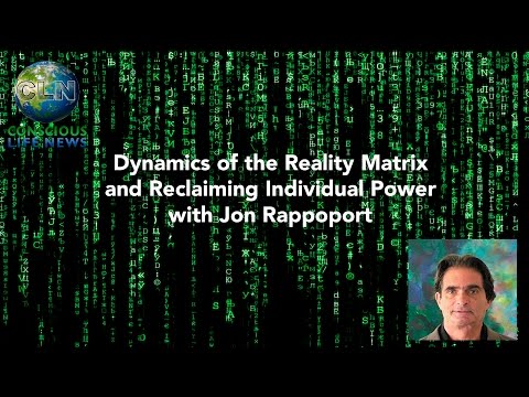 Jon Rappoport – Dynamics of the Reality Matrix – Reclaiming Individual ...