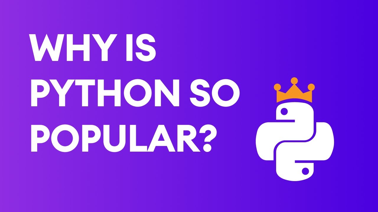 3 Reasons Why Python is so Popular | Programiz Unscripted