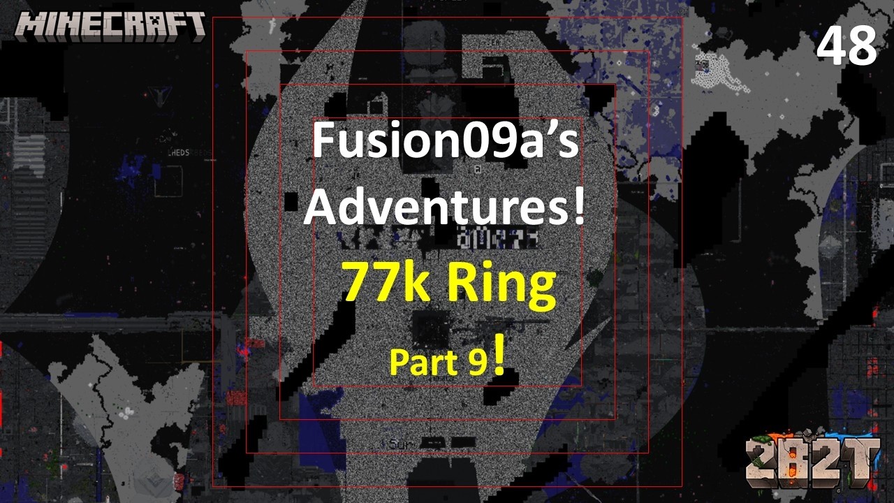2b2t - Minecraft - (48) Fusion09a Adventures - 77k Ring, Part 9!