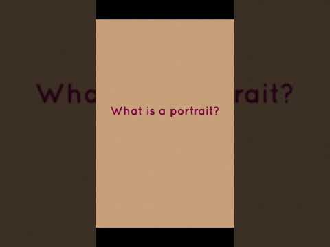 What is a portrait?