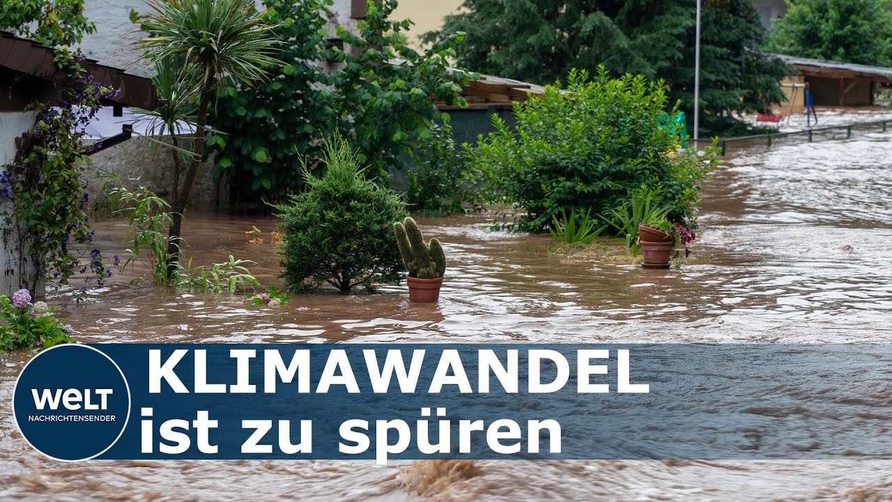 KLIMAWANDEL WIRD REAL: Warum die extremen Wassermassen Folgen der Klimakrise sein können