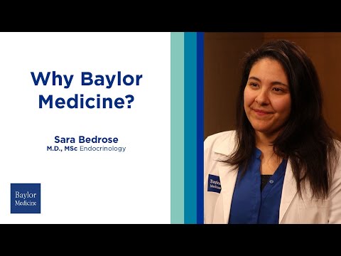 Why choose Baylor Medicine? | Dr. Sara Bedrose