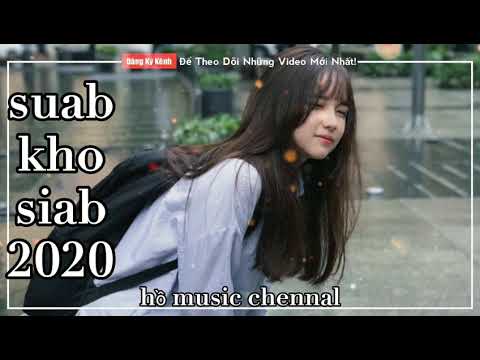 Suab kho siab 2020 cho như ai thất tình