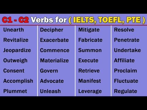 All the Advanced C1 and C2 Verbs in One Video for IELTS, TOEFL, and PTE
