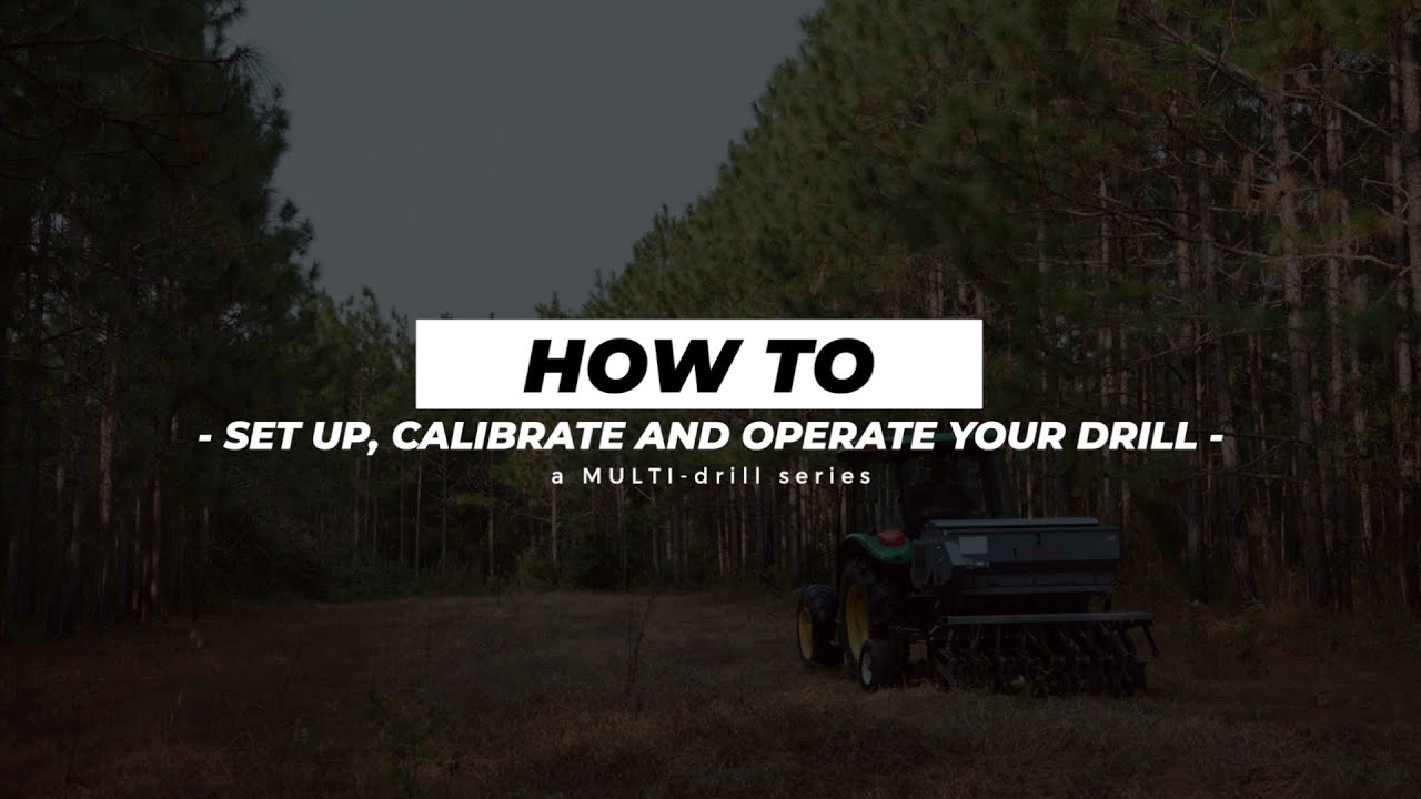 “How To Set Up, Calibrate and Operate Your Drill” - 1st Products MULTI-Drill