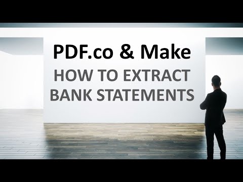 How to Extract Bank Statement using PDF.co and Make