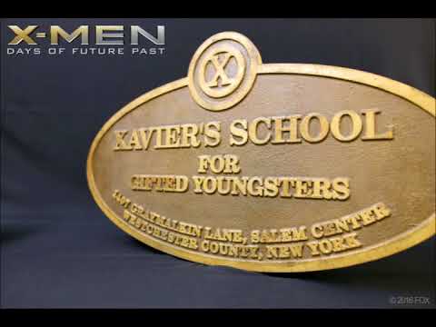 20th Century Fox Archives: X-Men: DOFP - Xavier's School for Gifted Youngsters sign #Shorts