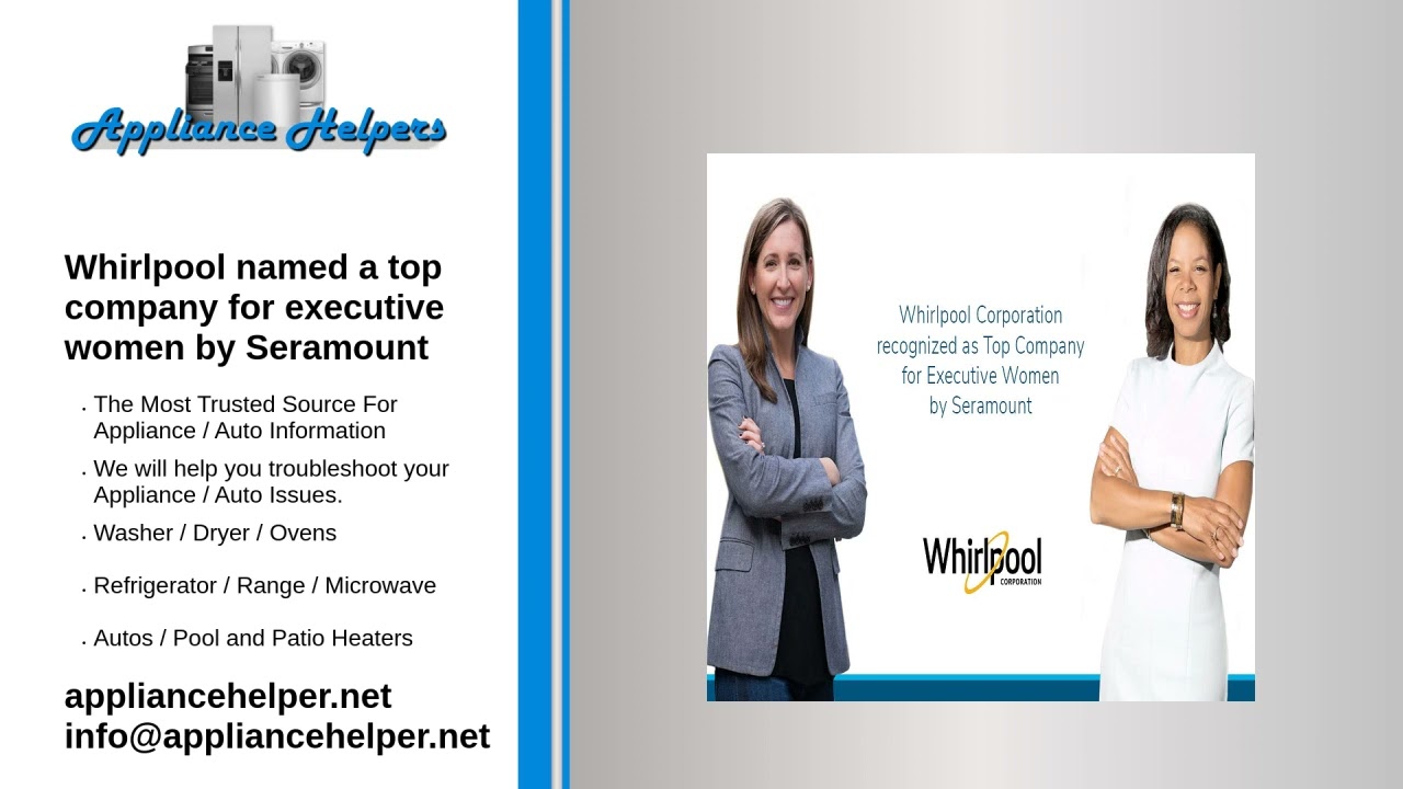 Whirlpool named a top company for executive women by Seramount