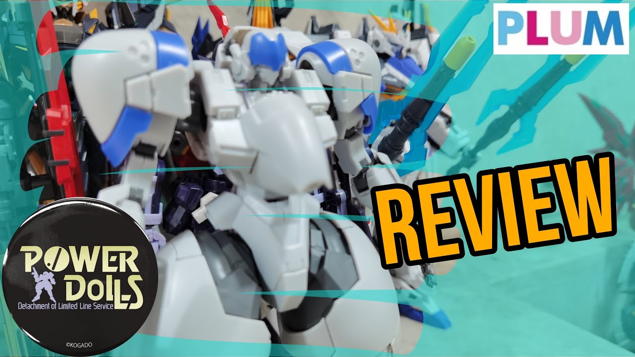 [REVIEW] PLUM - POWER DoLLS - パワードール POWER DoLLS Model Kit