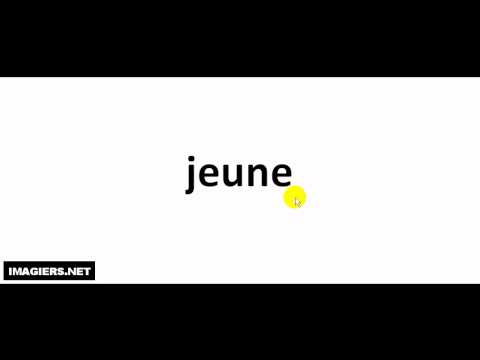 How to pronounce jeune