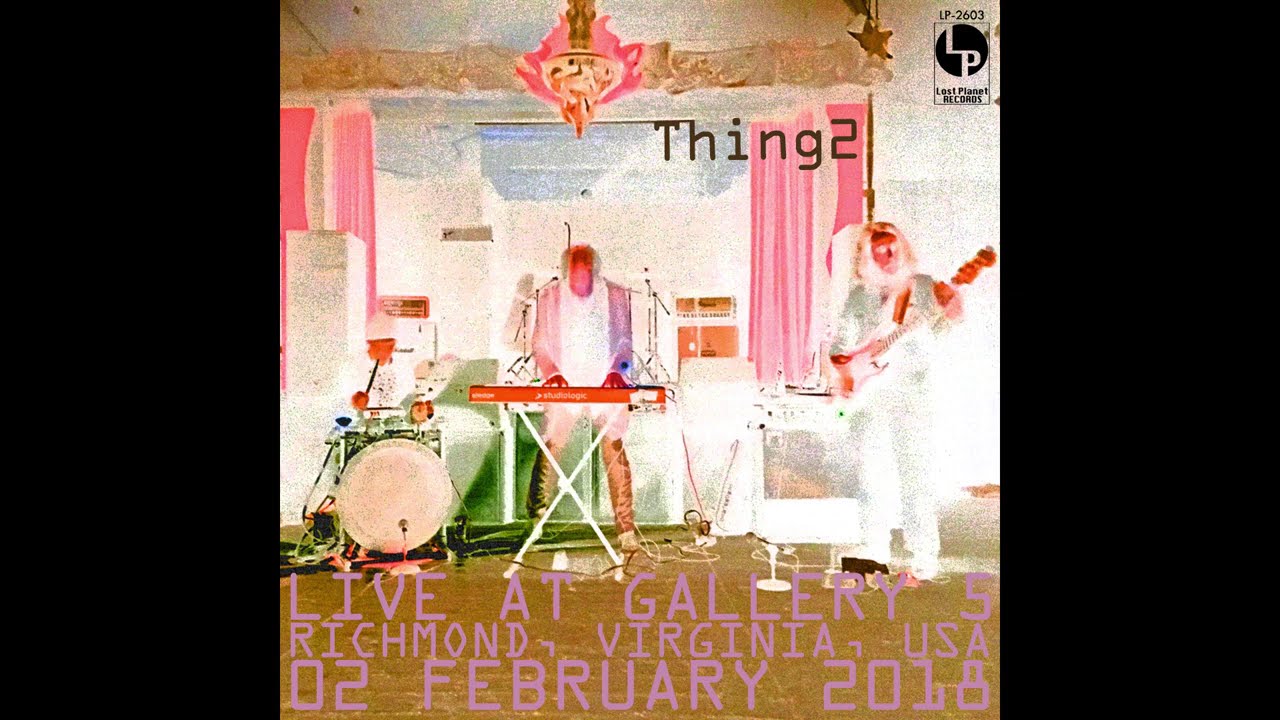 Thing2 - Live At Gallery 5 02 February 2018 - 2026 - 03 - Texas - LP-2603