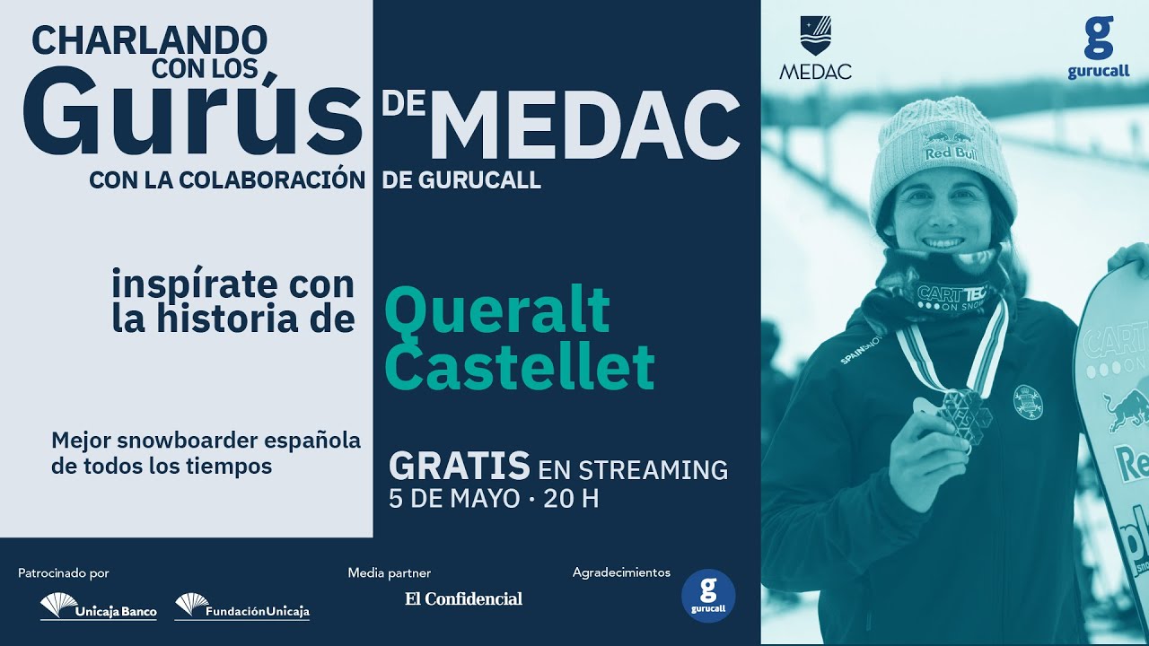 Charlando con los Gurús de MEDAC | Queralt Castellet