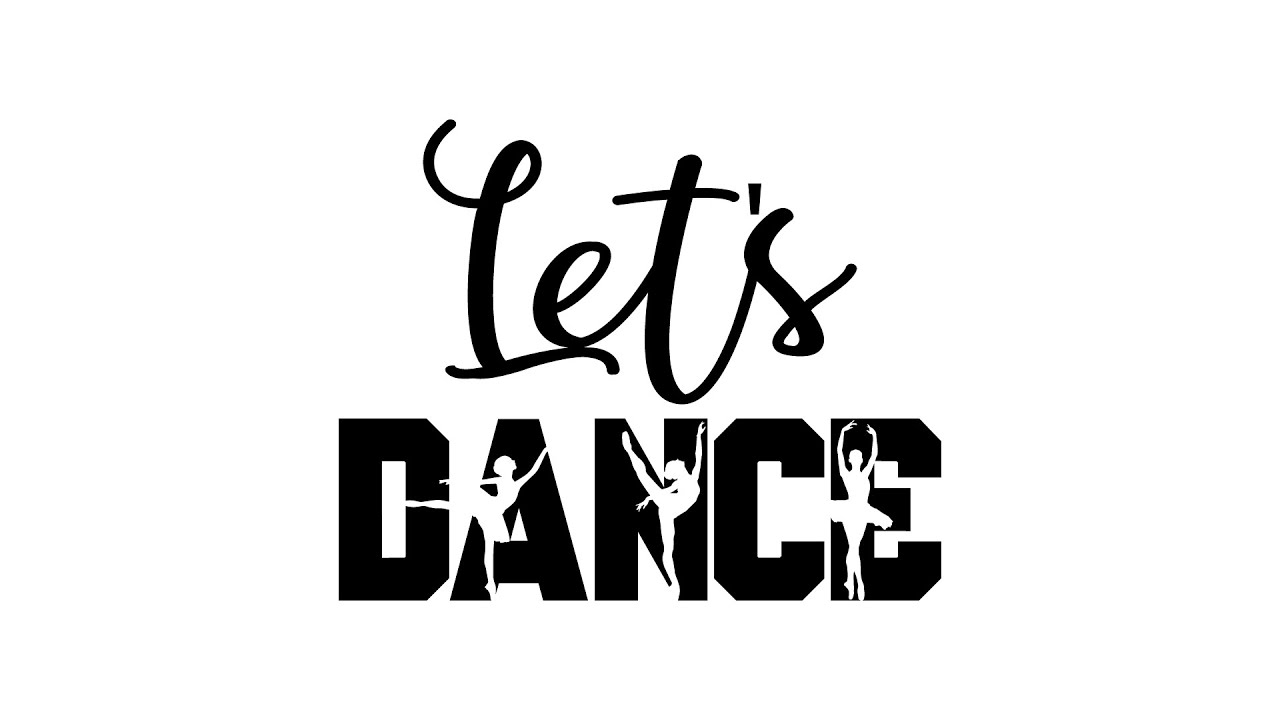 lets dance SVG Vector Silhouette Cameo Cricut Cut File Clipart Eps Png Dxf