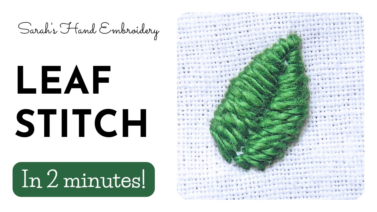 Video Library of Hand Embroidery Stitches - Sarah's Hand Embroidery