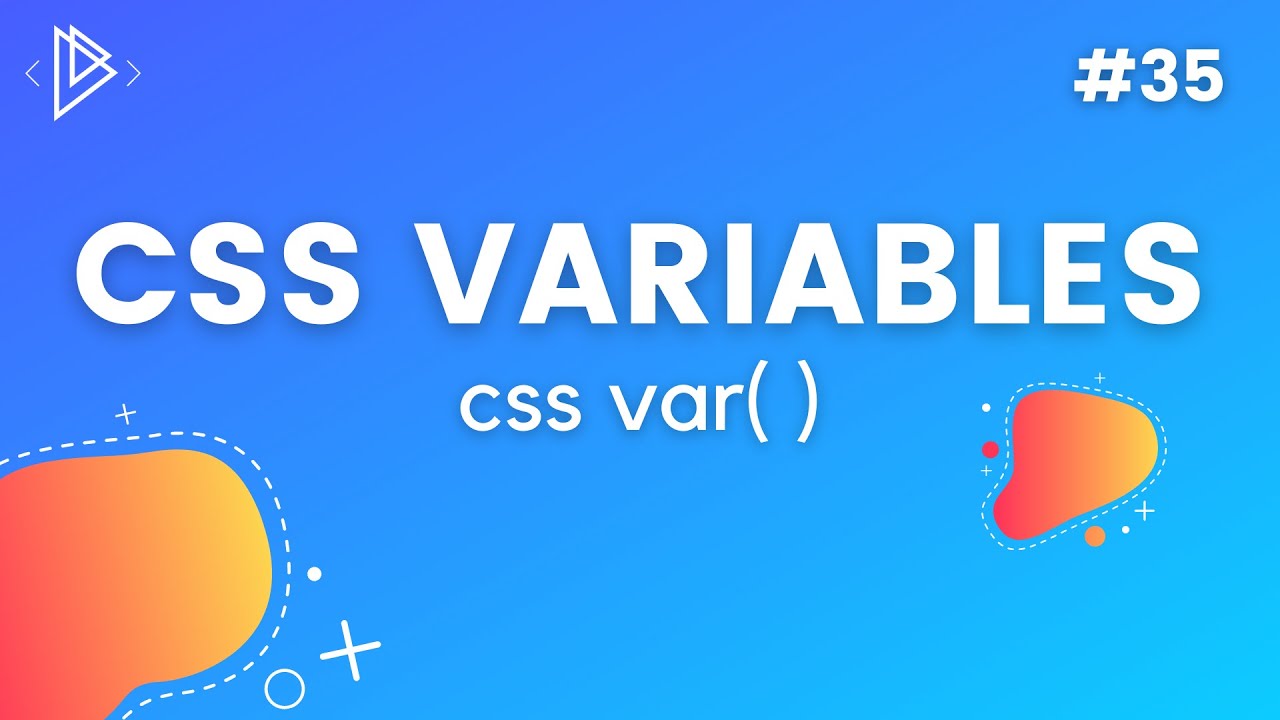 #35 CSS Variables Tutorial [ CSS Var ] - CSS Full Tutorial