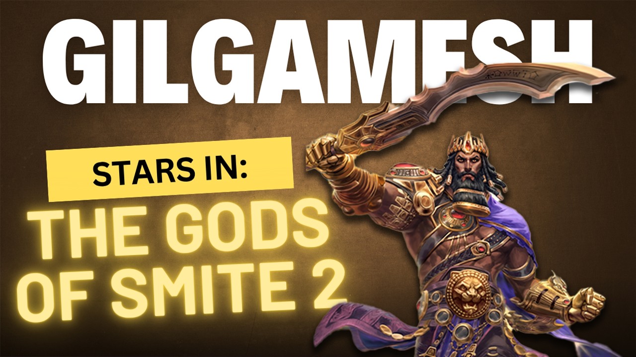 Gilgamesh - The Gods of Smite 2