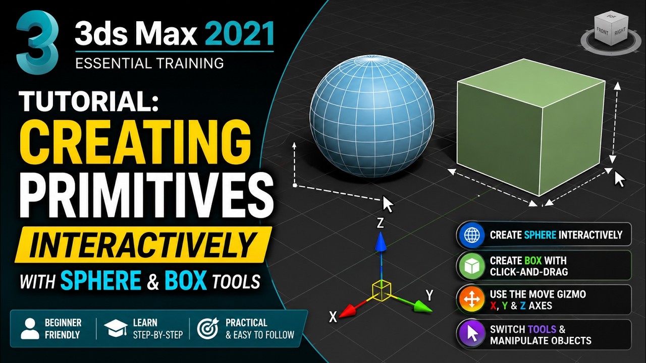 010 3ds Max 2021 Tutorial: Creating Primitives Interactively with Sphere & Box Tools