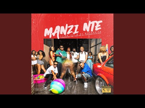 Tyler ICU & DJ Maphorisa – Manzi Nte (Official Audio) feat. Masterpiece YVK, Ceeka RSA, M.J, Silas…