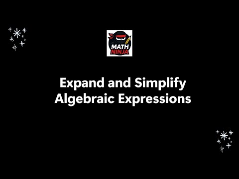 Expansion & Factorisation of Algebraic Expressions Part 3 of 10