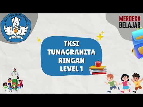 TES DURIH TUNAGRAHITA LEVEL 1