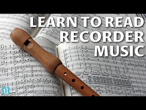 Learn To Read Recorder For Beginners