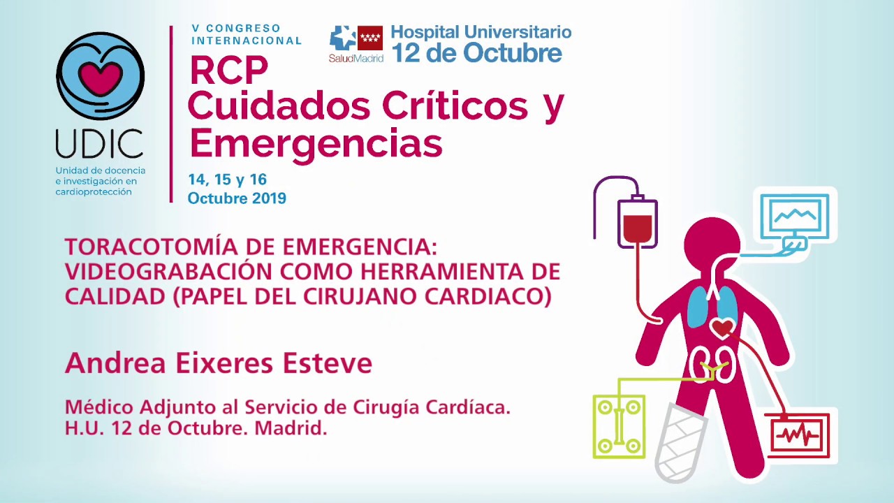 TORACOTOMÍA DE EMERGENCIA: VIDEOGRABACIÓN COMO HERRAMIENTA DE CALIDAD (CIRUJANO CARDIACO)