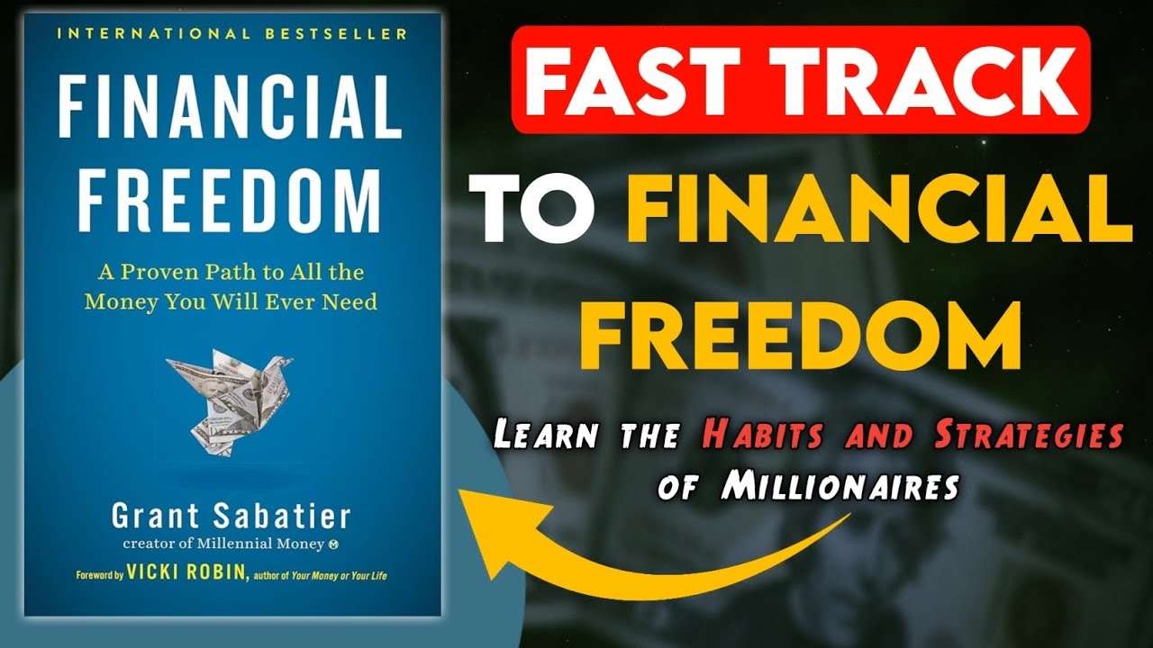 Fast Track to Financial Freedom: The Complete Guide | Finance Book Summary 